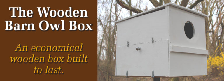 Barn Owl and Screech Owl and Bluebird Nest Boxes | Barn Owl Box Company